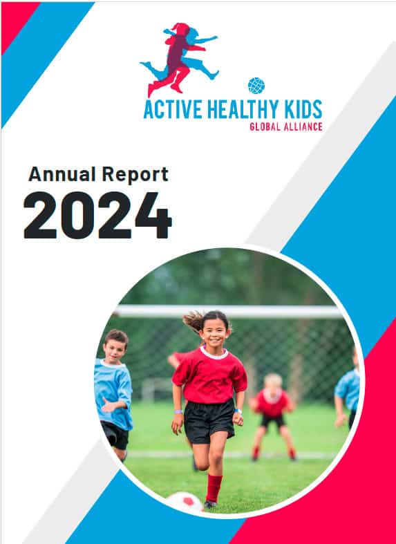 About » Active Healthy Kids Global Alliance